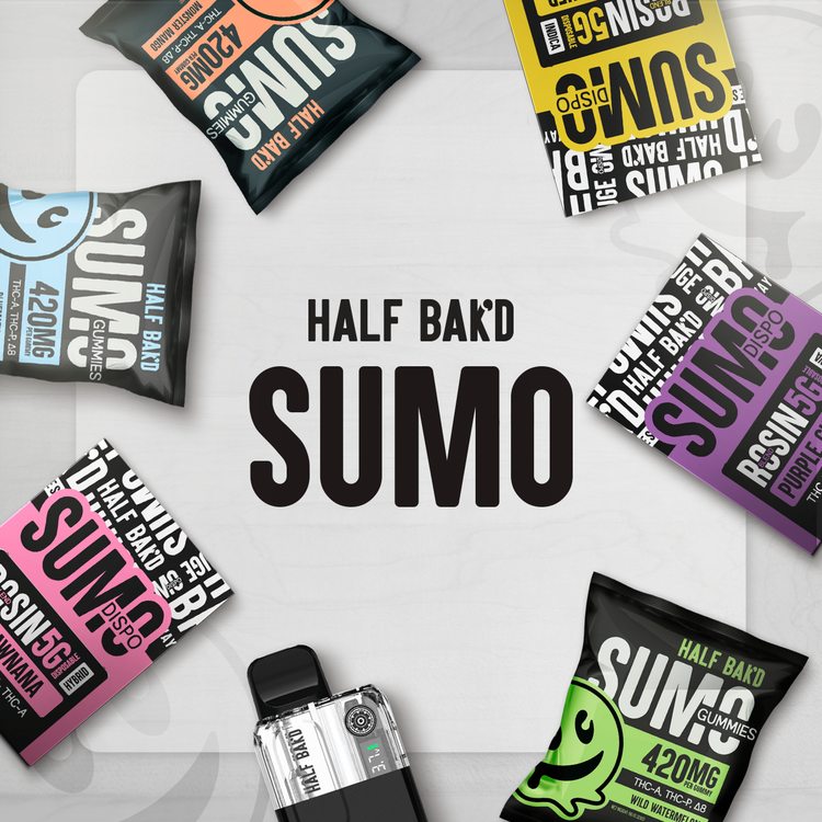 SUMO – HALF BAK'D