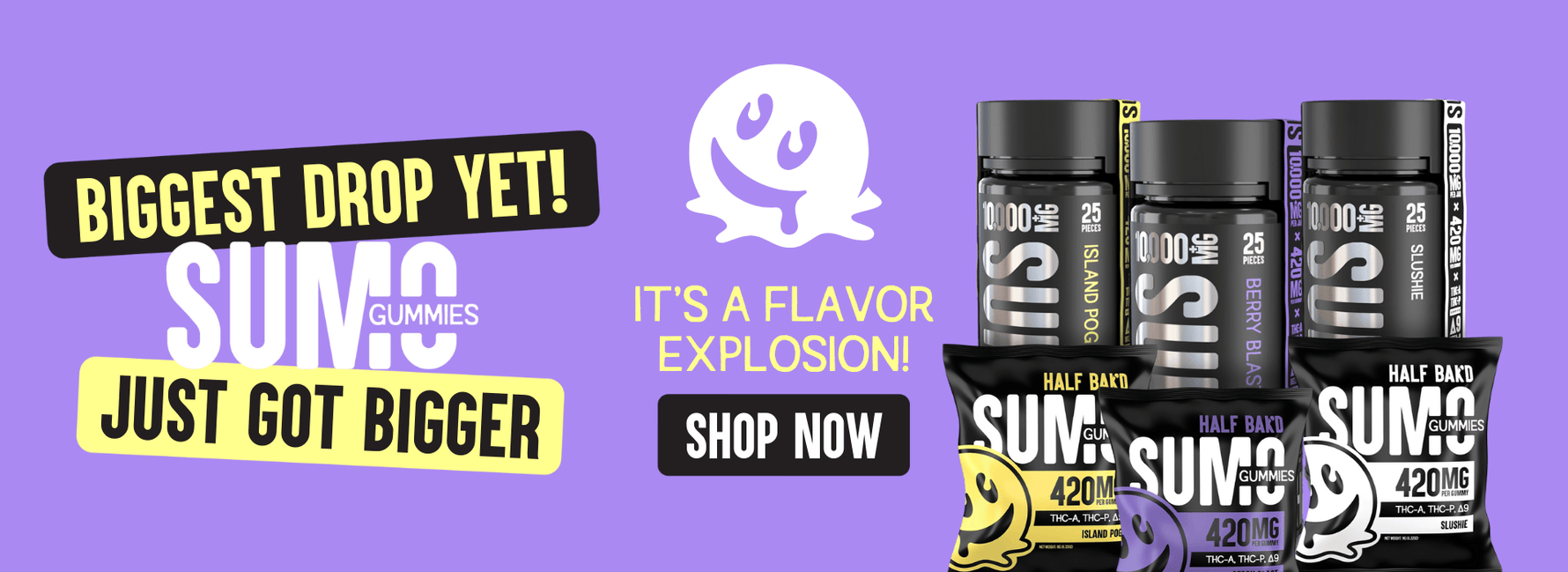 Sumo Gummies – HALF BAK'D